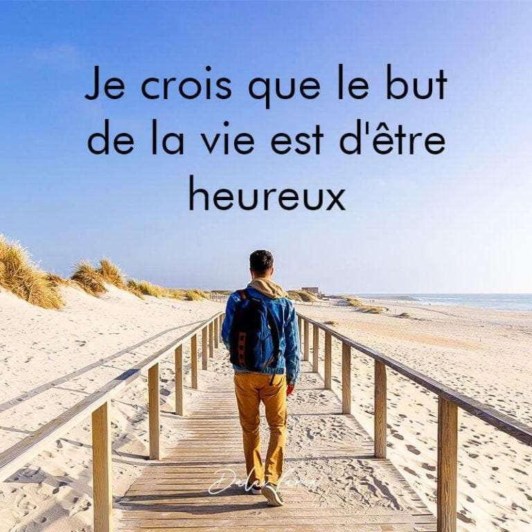 150 Citations Sur La Vie Pour Inspirer Le Bonheur Et La Joie De Vivre