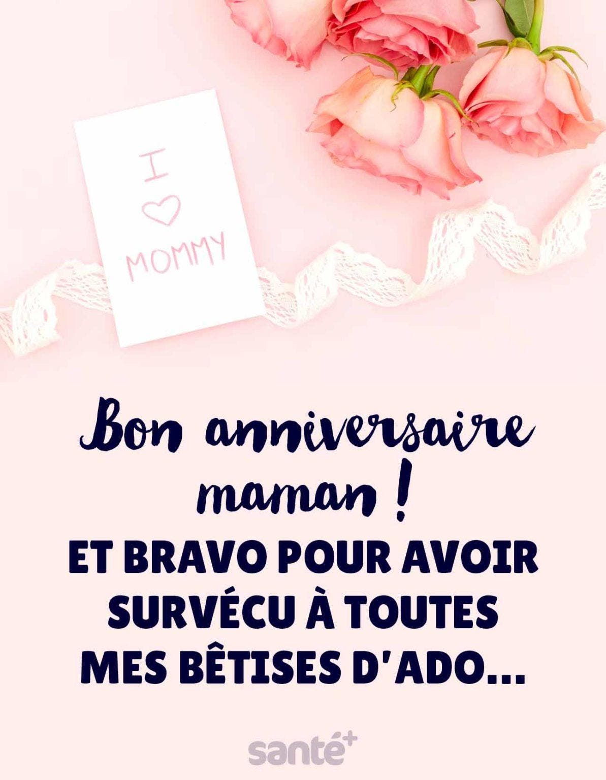 Joyeux anniversaire maman : 100 messages et textes pour lui souhaiter ...