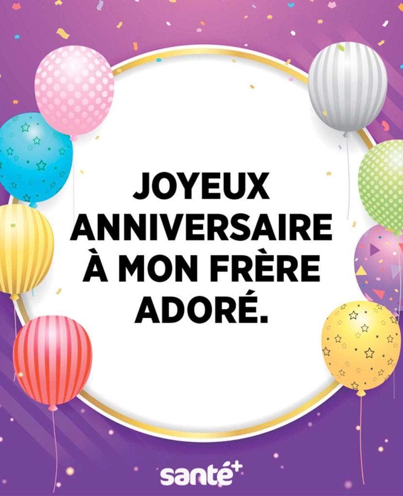 Joyeux Anniversaire mon frère : 170 messages touchants à lui envoyer