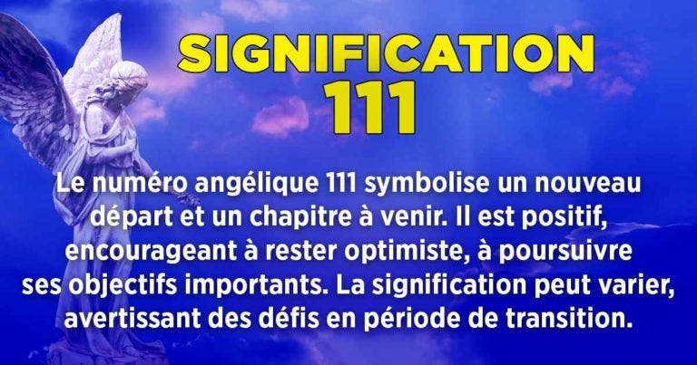 Les significations du nombre angélique 111