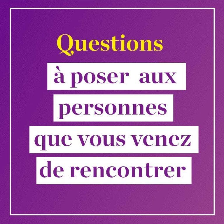 450 questions à poser pour faire connaissance
